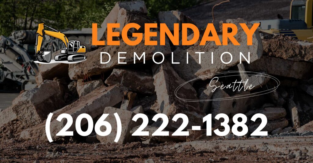 Demolition Contractor Seattle, WA